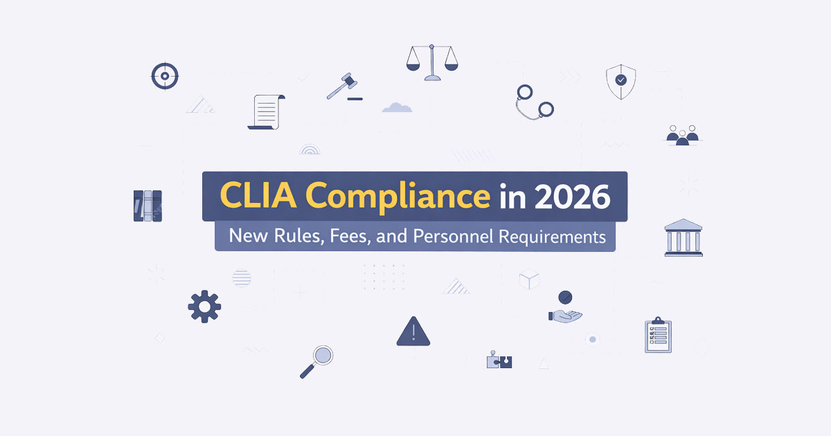 CLIA Compliance in 2026: New Rules, Fees & Lab Requirements | NPI Scope