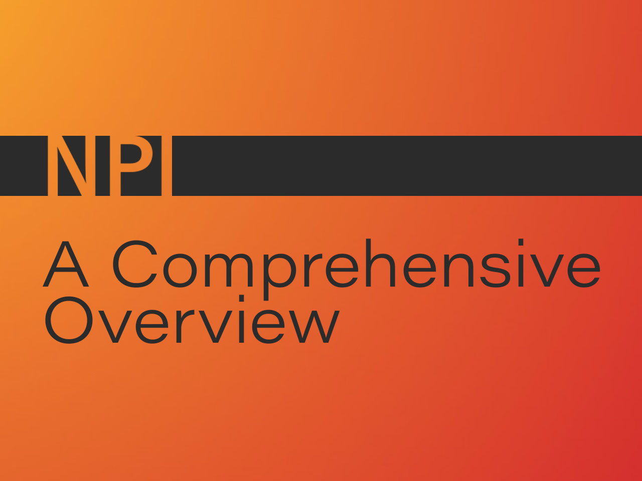 NPI: A Comprehensive Overview | NPI Scope
